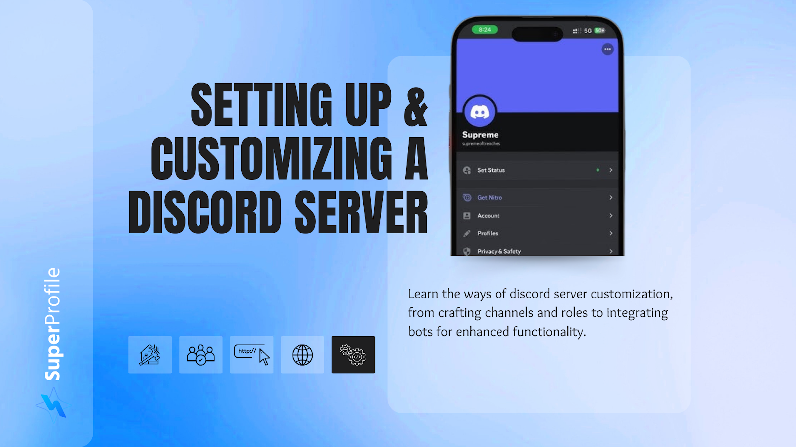 Setting Up and Customizing a Discord Server